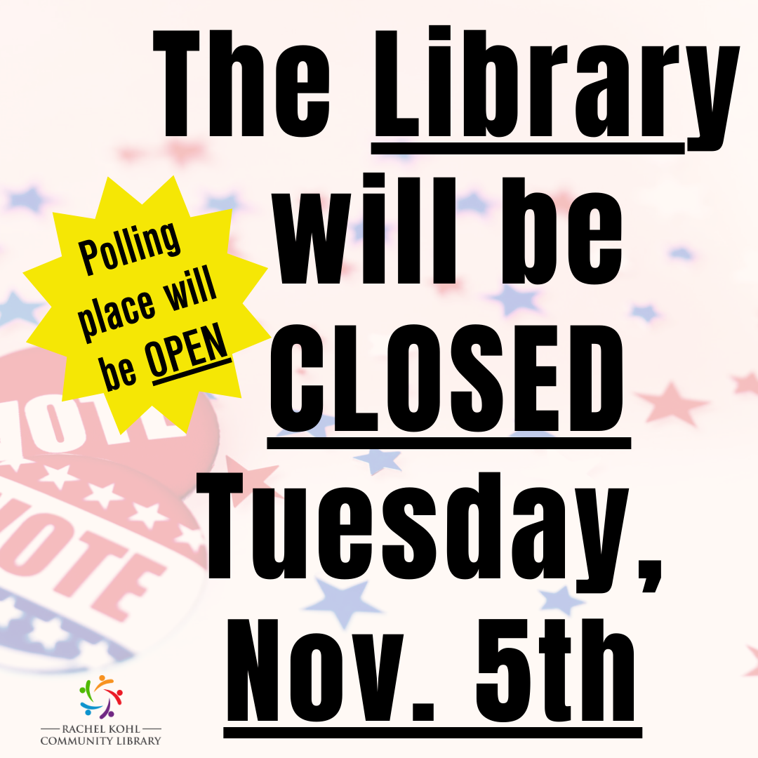 Rachel Kohl Community Library | A community library serving Bethel ...